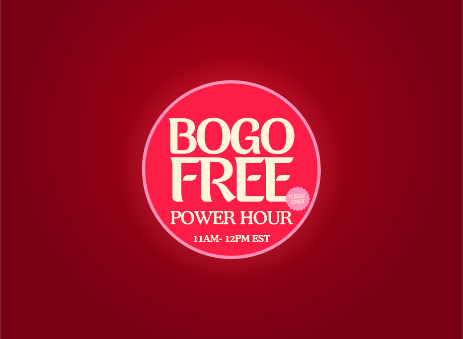 Power Hour: BOGO Free! – Sassy Jones